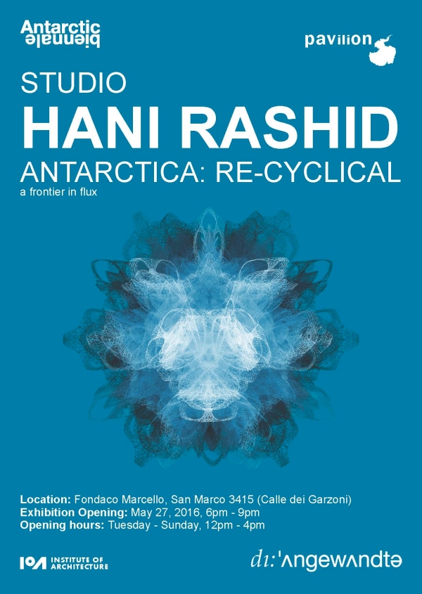 Studio Hani Rashid ANTARCTICA: RE-CYCLICAL - dieAngewandte